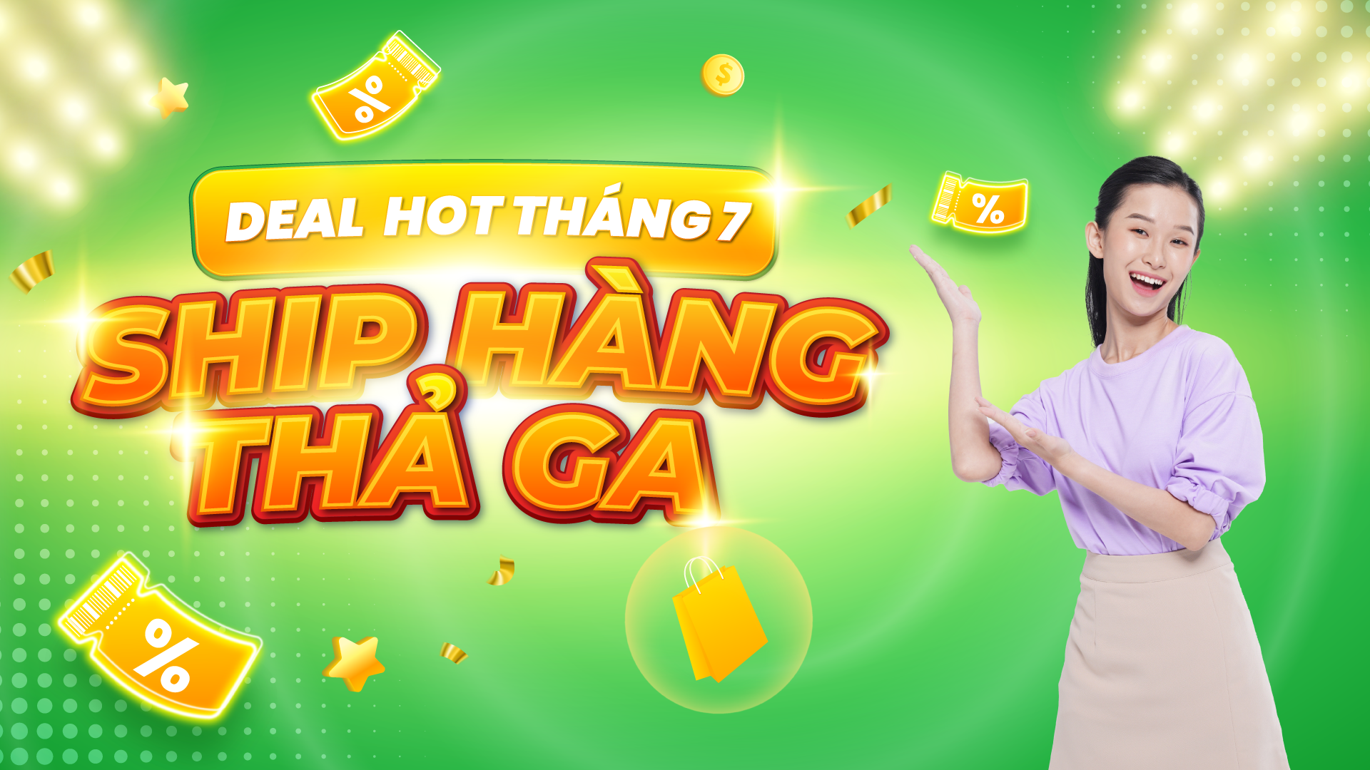 Deal hot tháng 7 - Ship hàng thả ga | GHTK - Nền tảng hậu cần chuyên nghiệp